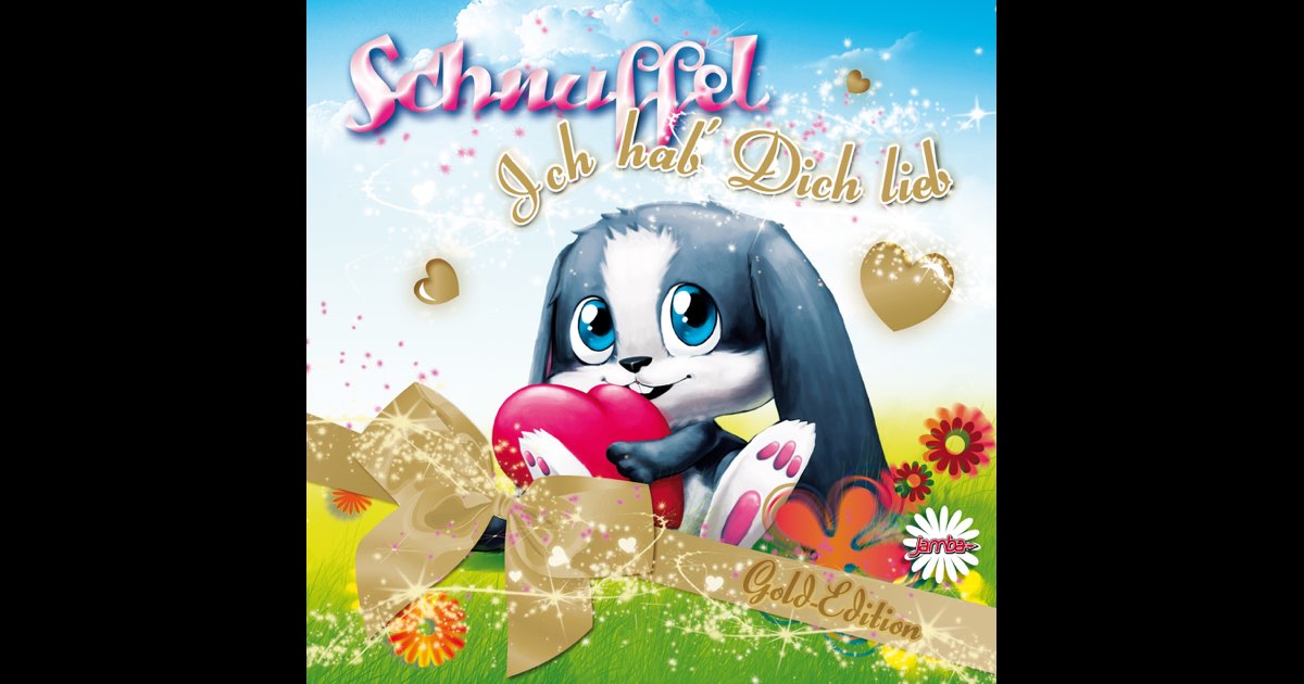 Ich hab' dich lieb》- Schnuffel的专辑 - Apple Music