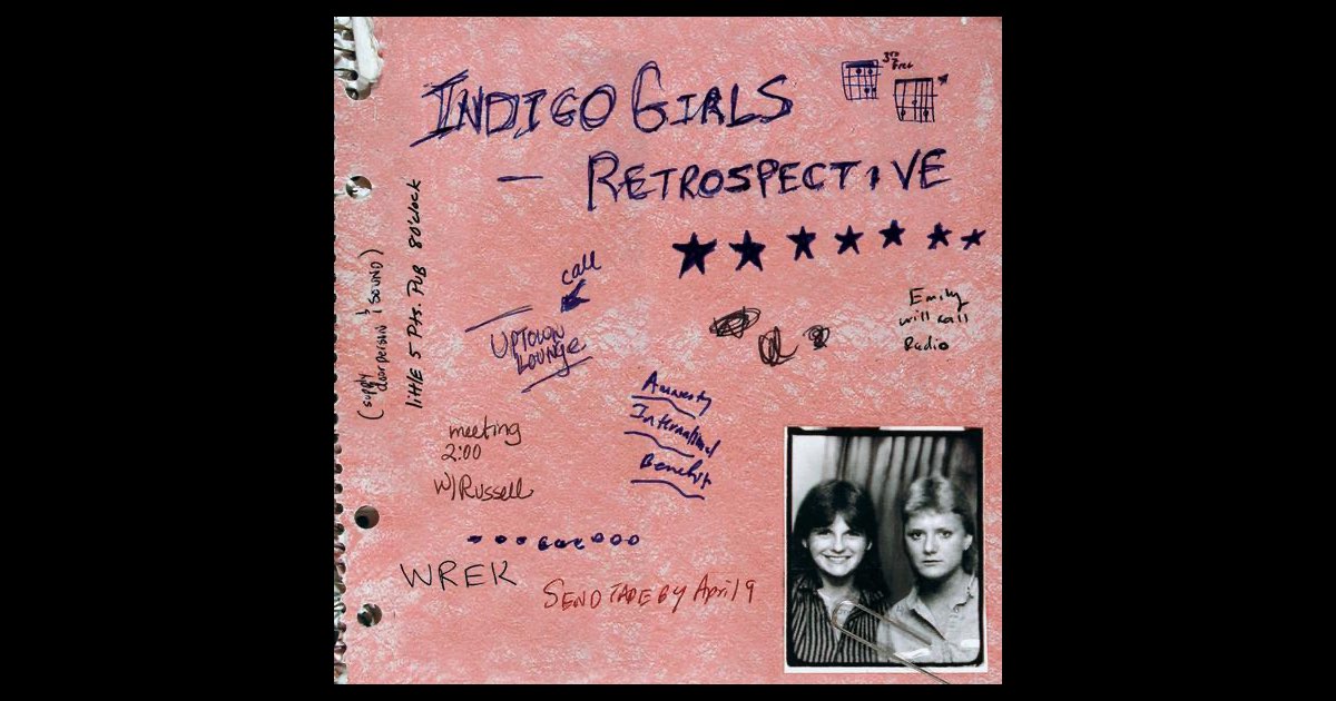 ‎Retrospective - Album by Indigo Girls - Apple Music