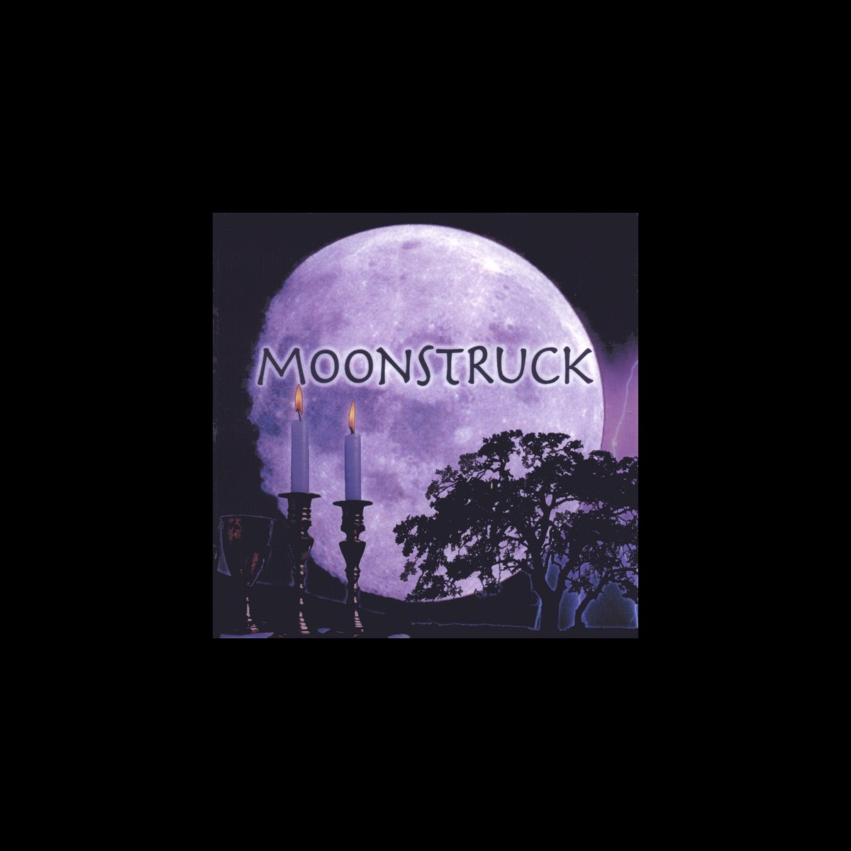 ‎Moonstruck - MOONSTRUCKのアルバム - Apple Music