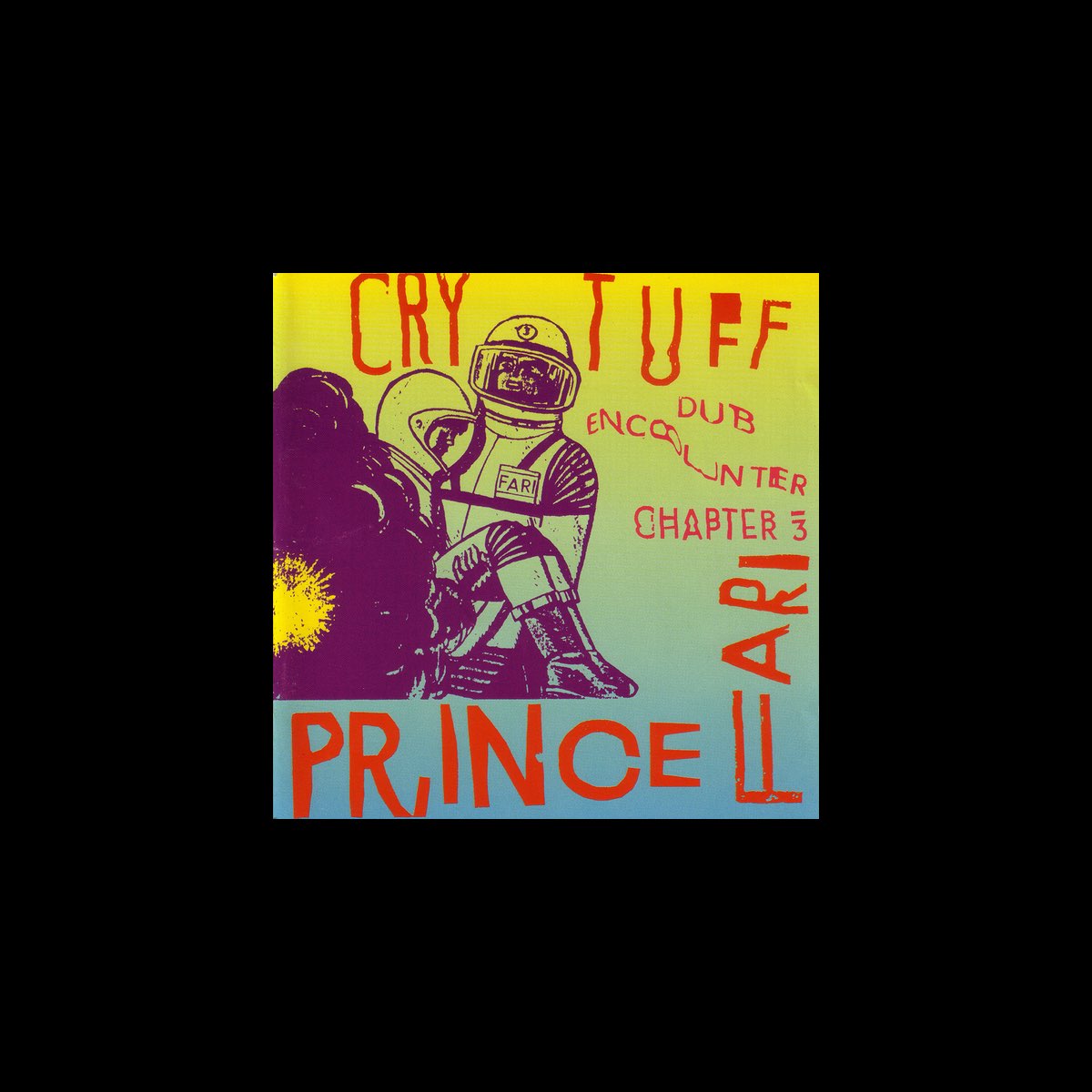 ‎Cry Tuff Dub Encounter Chapter 3 by Prince Far I on Apple Music