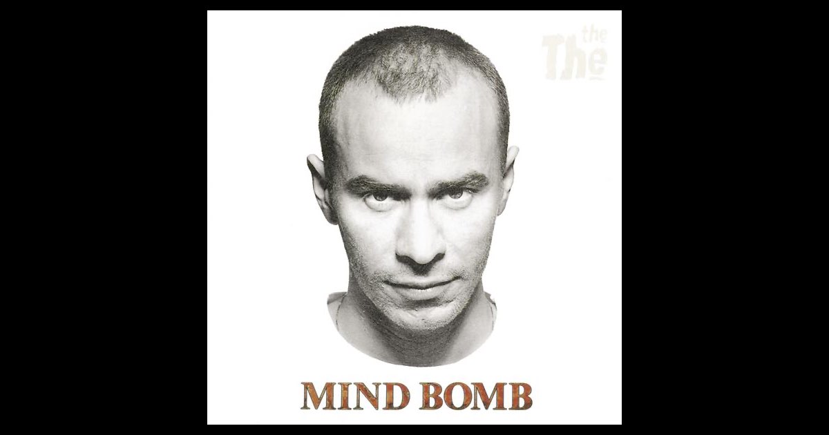 ‎Mind Bomb (Remastered) - Album by The The - Apple Music