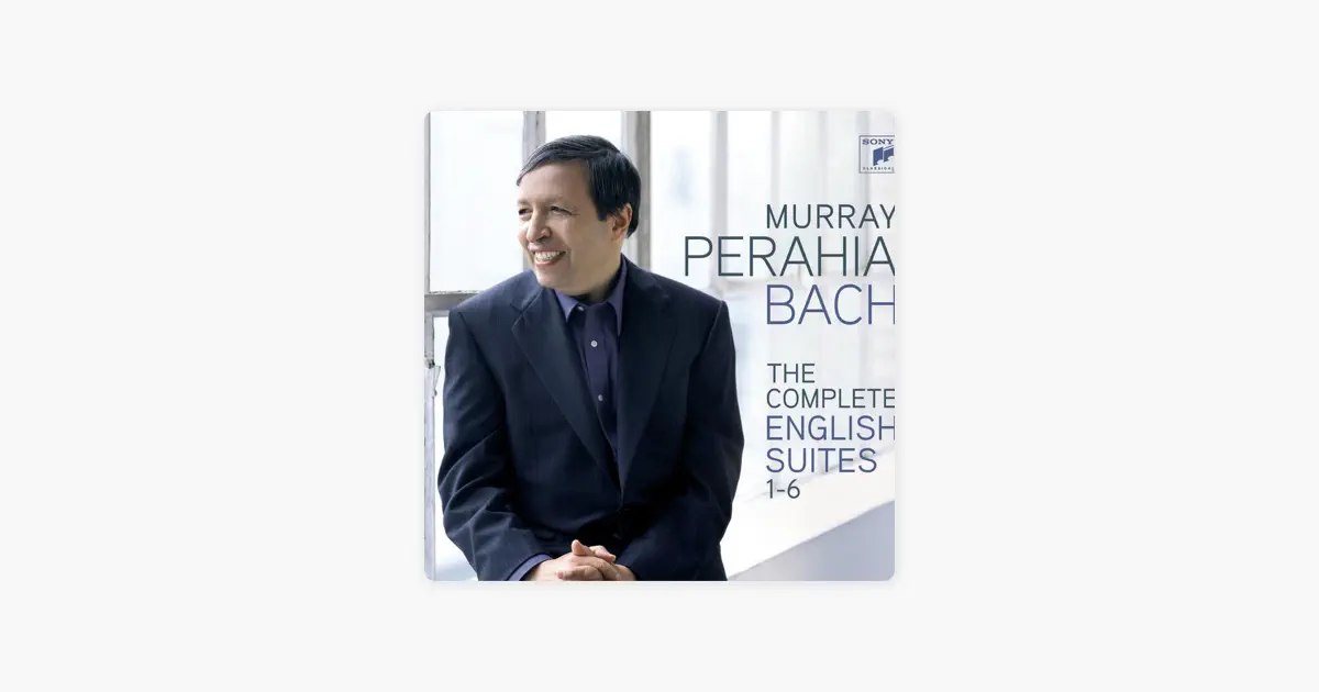‎Bach: The English Suites by Murray Perahia - Apple Music Classical