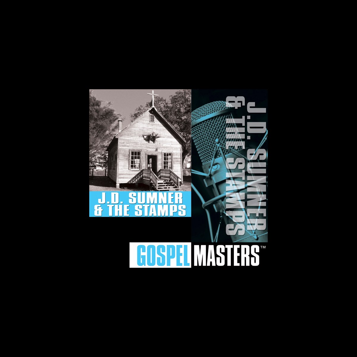 ‎Gospel Masters: J.D. Sumner & The Stamps - Album by J.D. Sumner & The ...