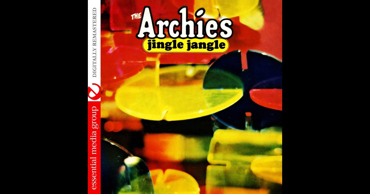 ‎Jingle Jangle (Remastered) - Album by The Archies - Apple Music