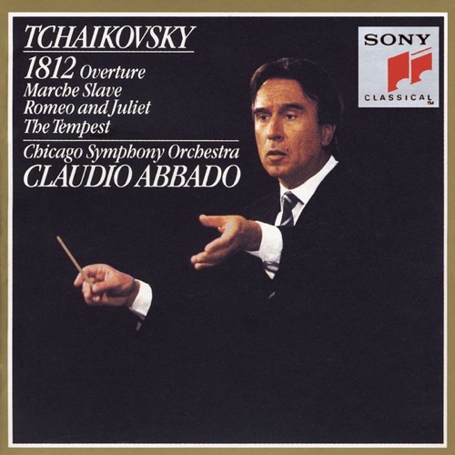 Claudio Abbado & Chicago Symphony Orchestra - Tchaikovsky: 1812 ...