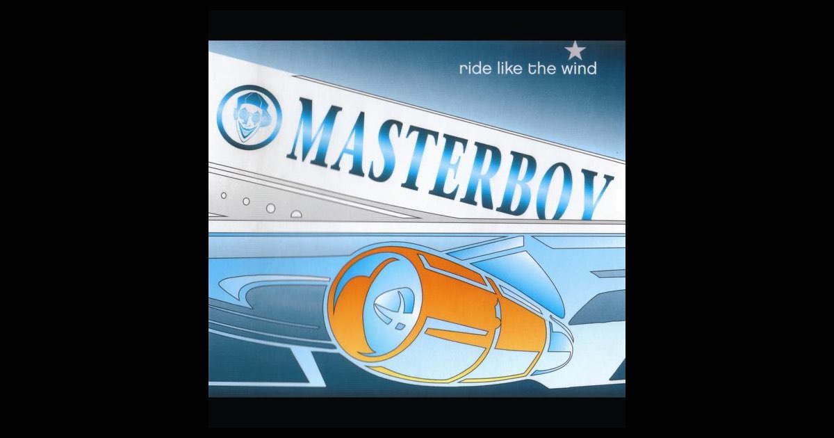 ‎Ride Like the Wind - EP - Album by Masterboy - Apple Music