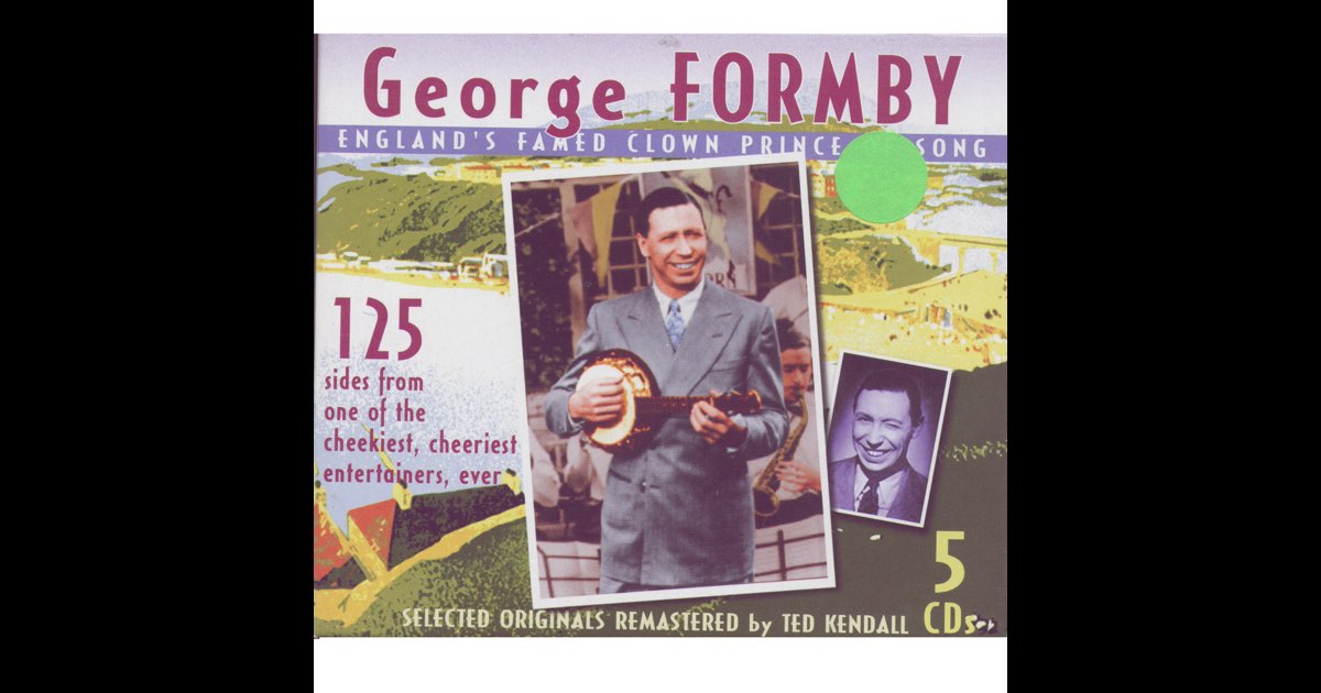 George Formby: England's Famed Clown Prince of Song” álbum de George ...