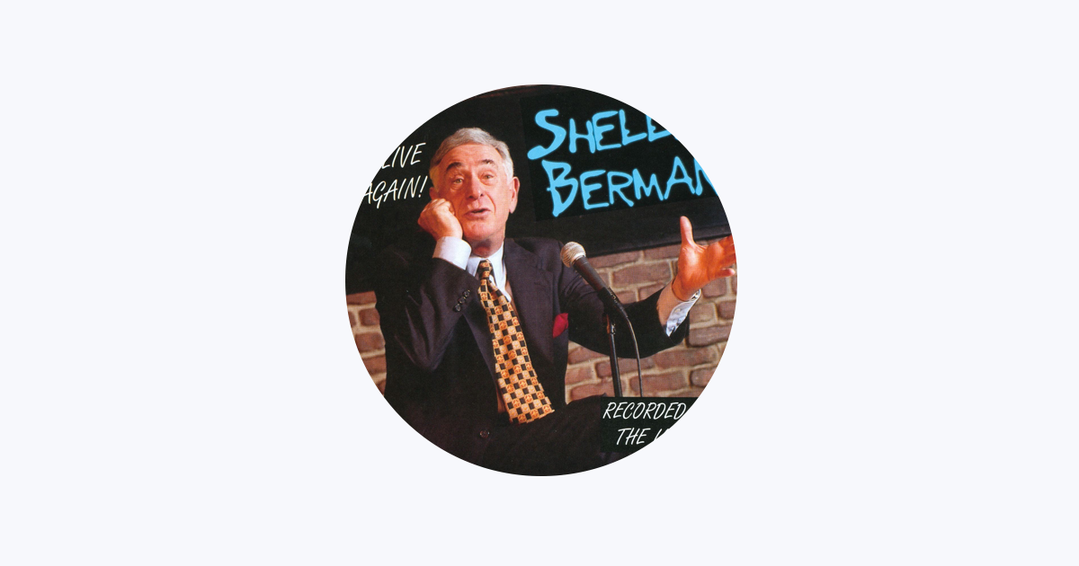 ‎Shelley Berman - Apple Music