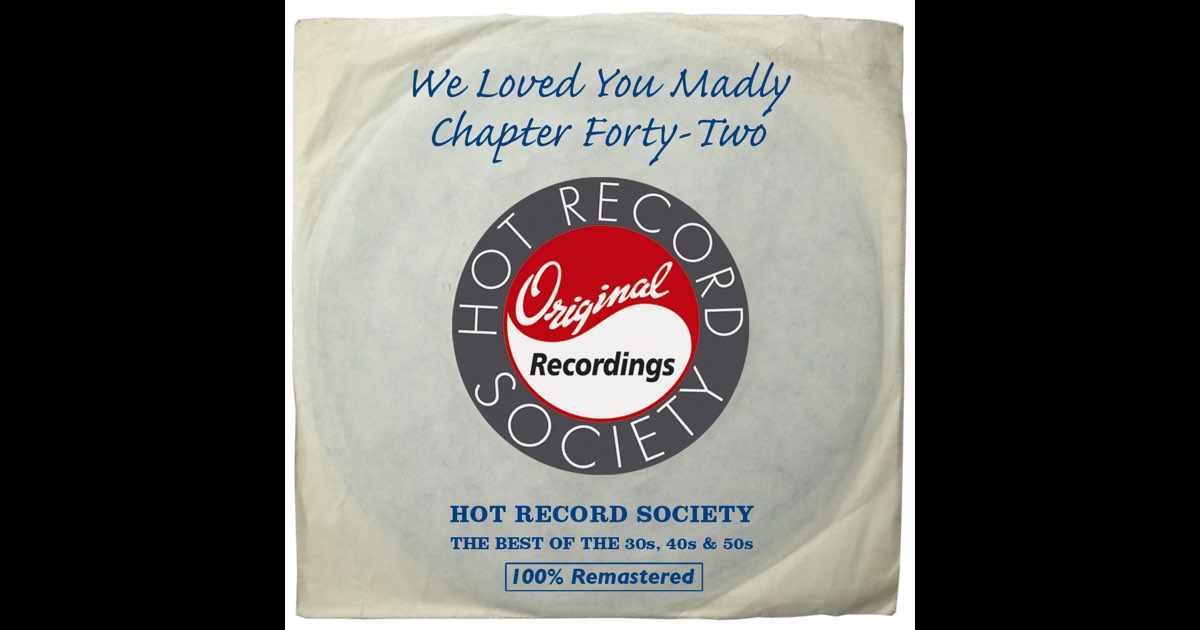 ‎We Loved You Madly, Chapter 42: On the Street Where You Live - Album ...