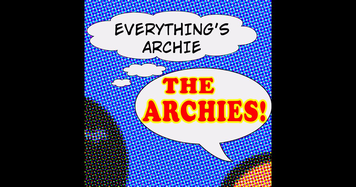 ‎Everything's Archie (Archies Theme) - Album by The Archies - Apple Music