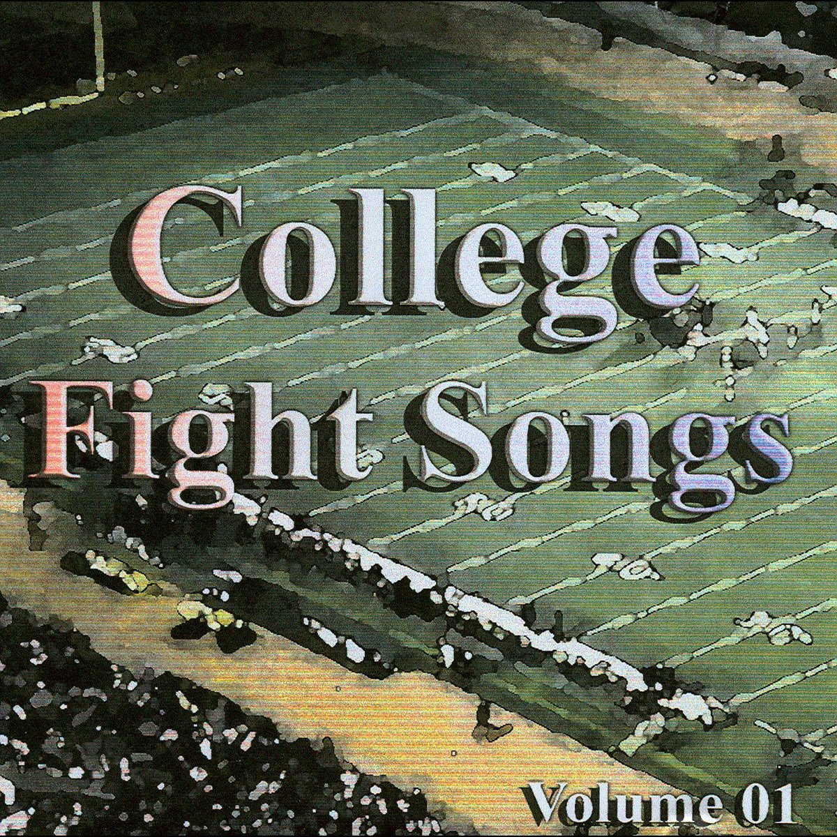 ‎College Fight Songs, Vol. 1 - Album by Sound Masters - Apple Music