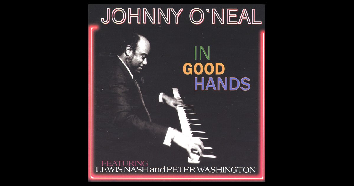 ‎In Good Hands - Johnny O'Nealのアルバム - Apple Music