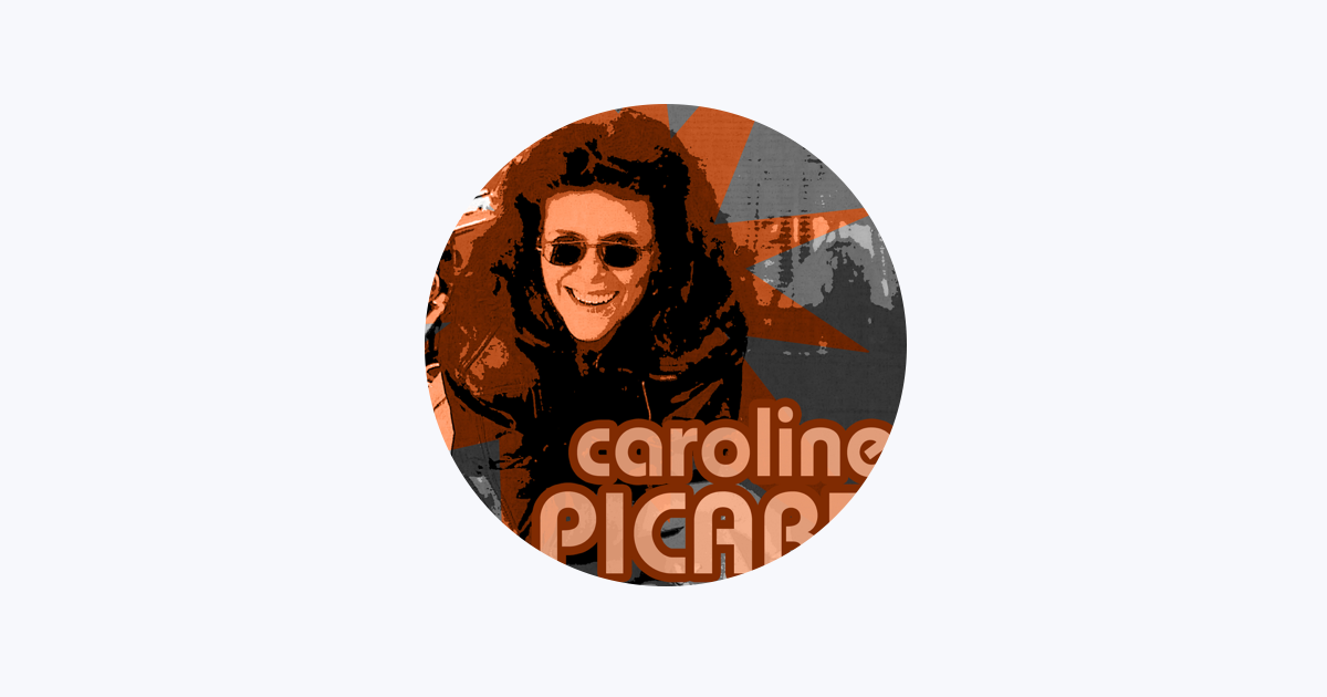 ‎Caroline Picard - Apple Music