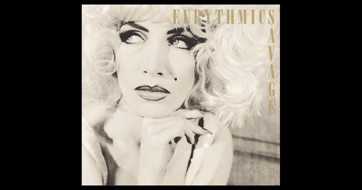 ‎Savage (Bonus Tracks) [2005 Remaster] - Album by Eurythmics - Apple Music
