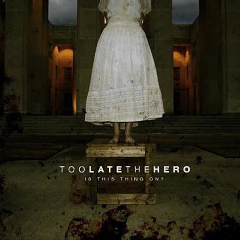 ‎Too Late The Hero on Apple Music