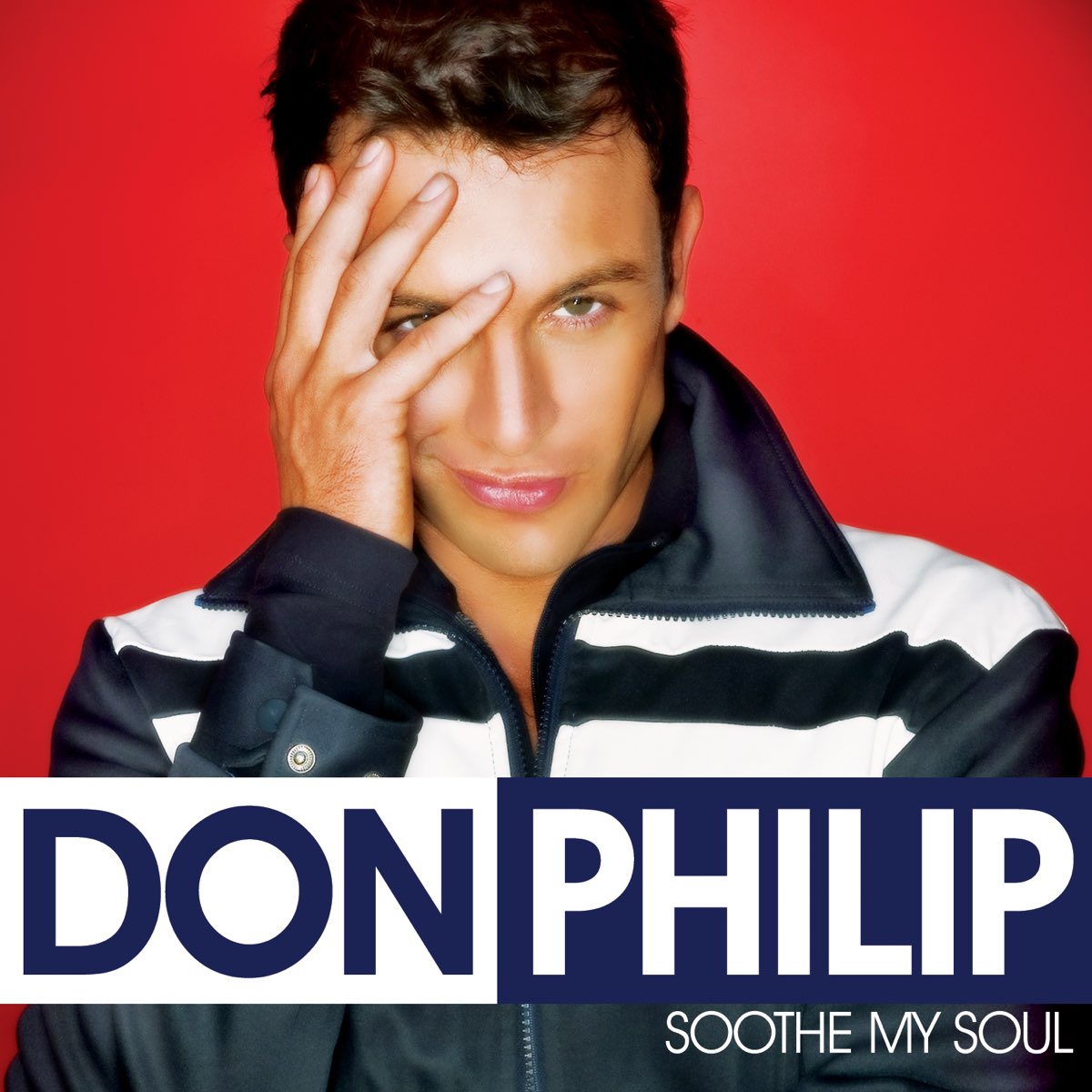 ‎Soothe My Soul - Album by Don Philip - Apple Music