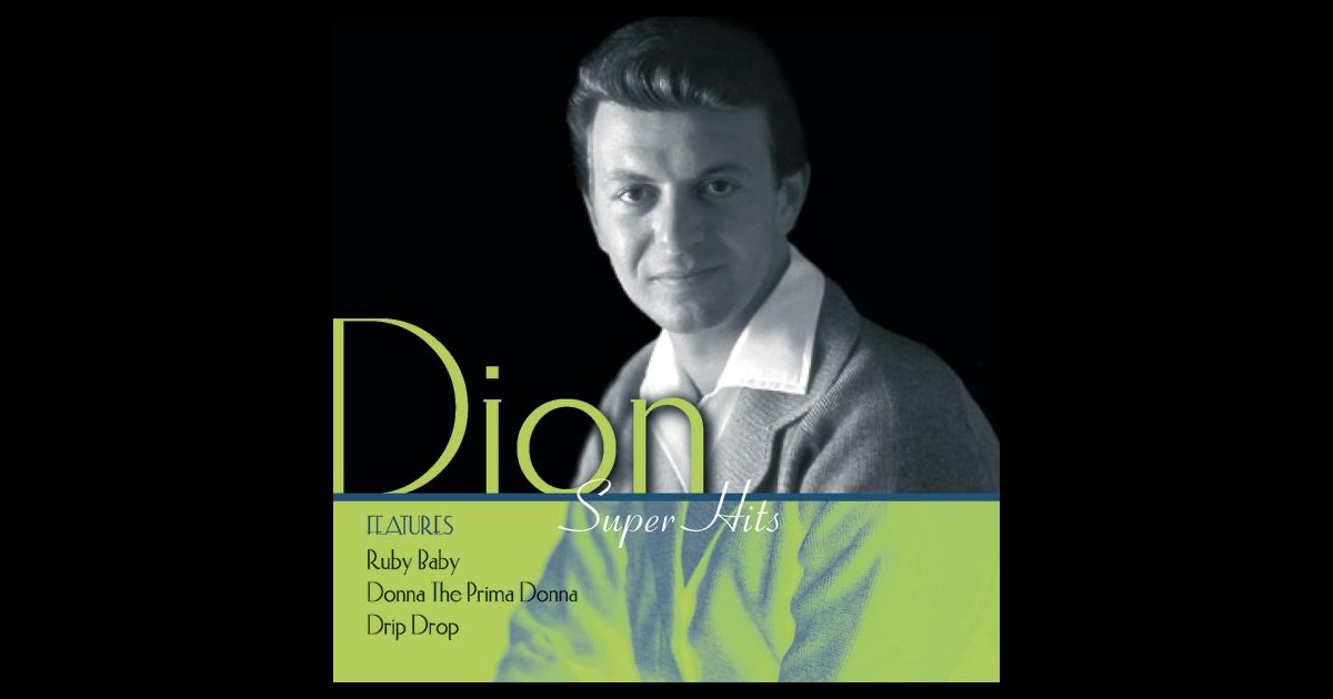 ‎Super Hits - Album by Dion - Apple Music