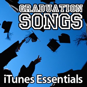 Graduation Songs by Various Artists - Download Graduation Songs on iTunes