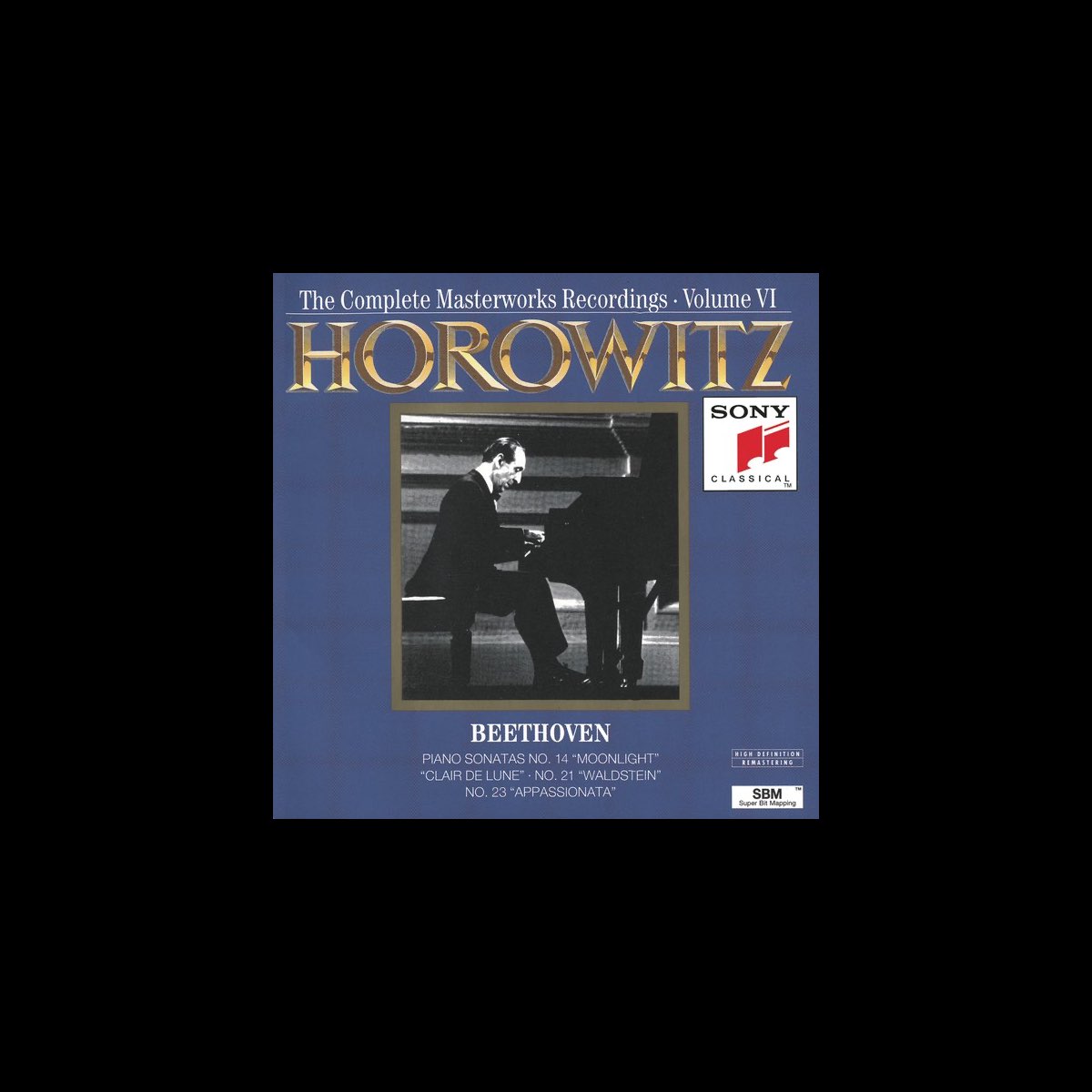 Horowitz - The Complete Masterworks Recordings, Vol. 6 - Beethoven“ von ...