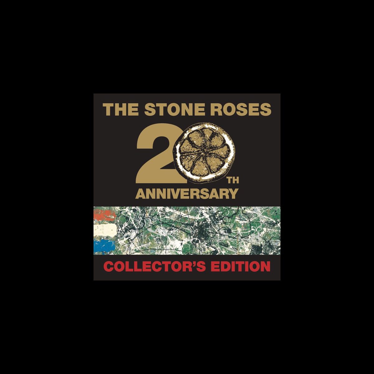 ‎The Stone Roses (20th Anniversary Collectors Edition) - Album by The ...