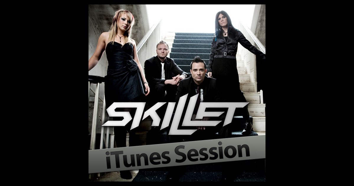 â žitunes Session Album By Skillet Apple Music