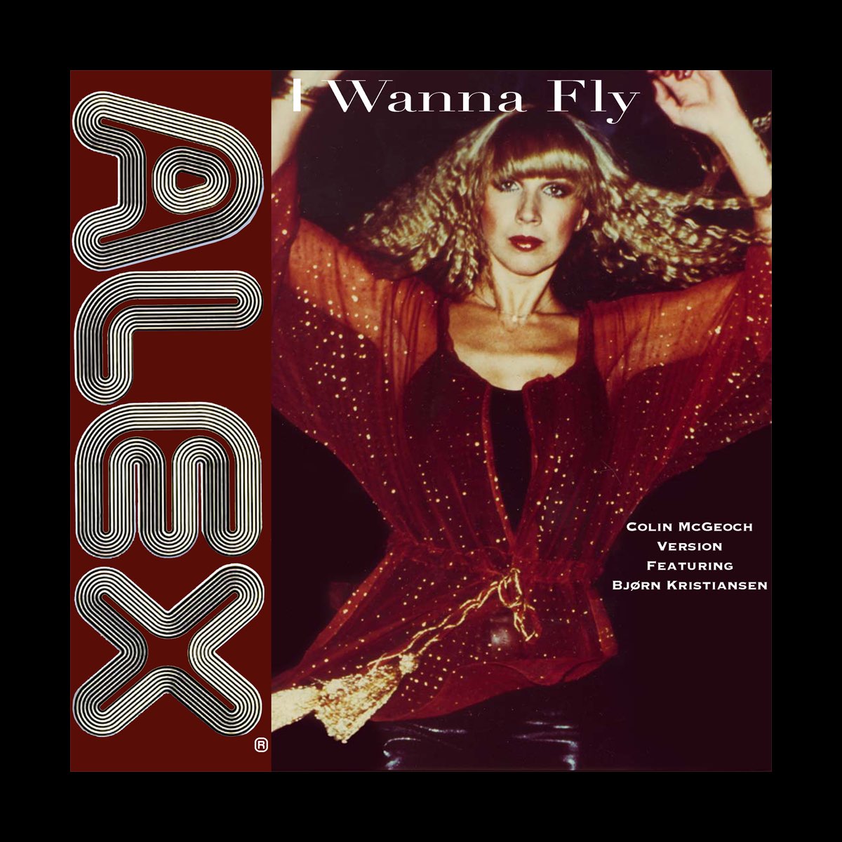 ‎I Wanna Fly (Colin McGeoch Version) - Single - Album by Alex - Apple Music