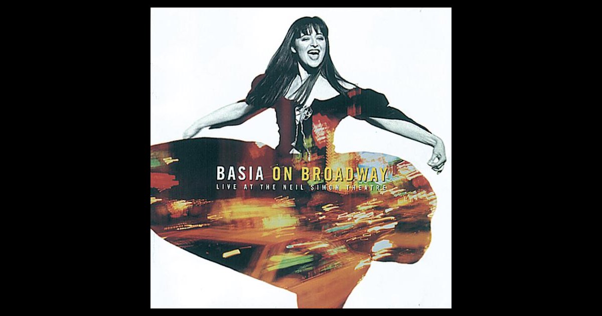 ‎Basia On Broadway (Live) - Album by Basia - Apple Music