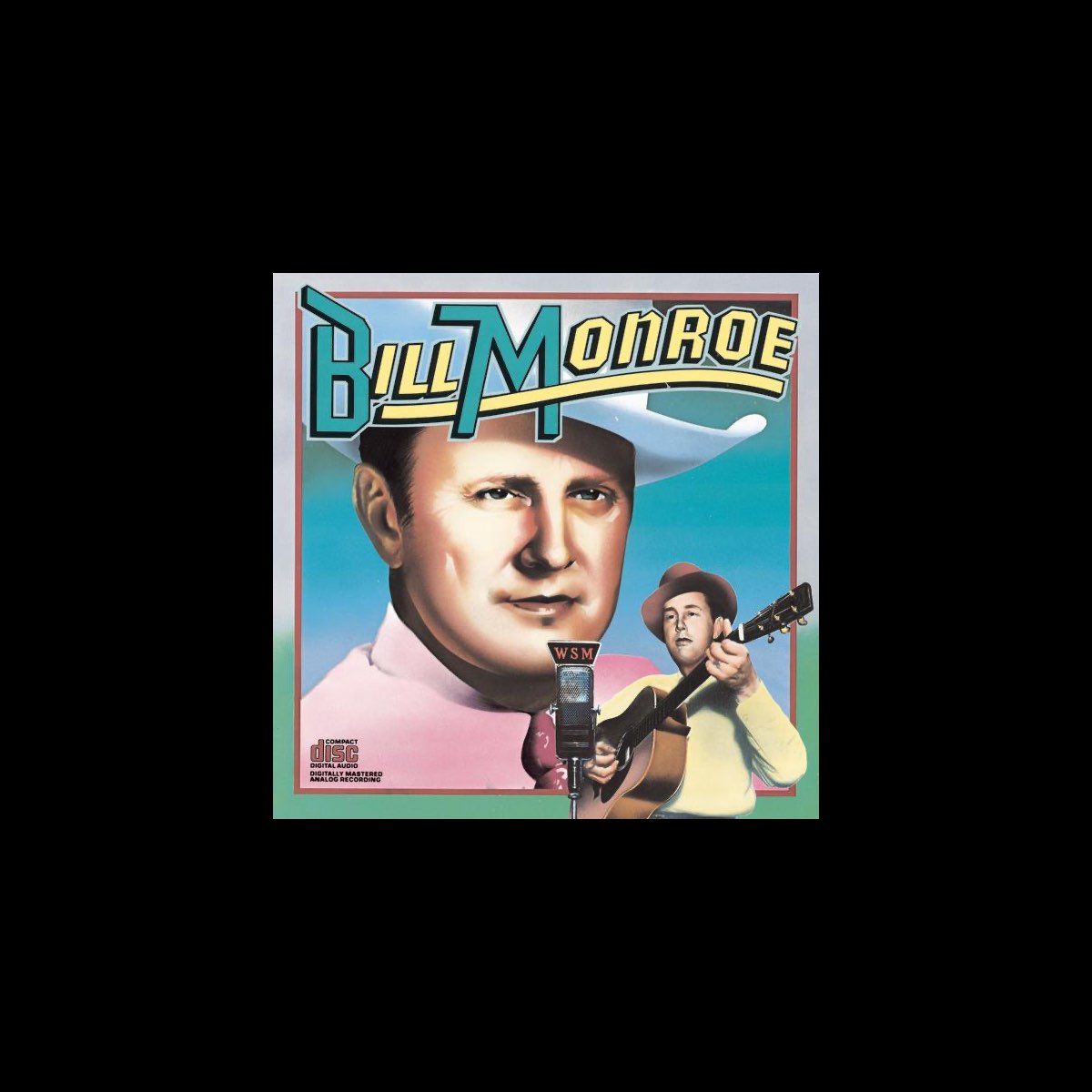 ‎Columbia Historic Edition: Bill Monroe - Album by Bill Monroe - Apple ...