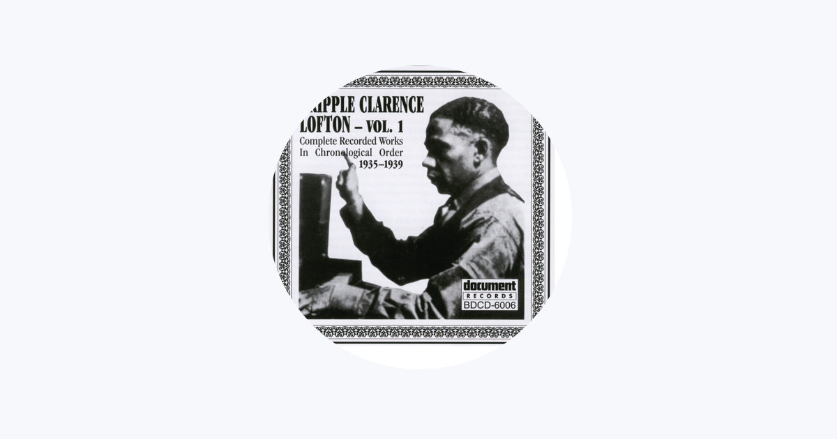 ‎Cripple Clarence Lofton en Apple Music
