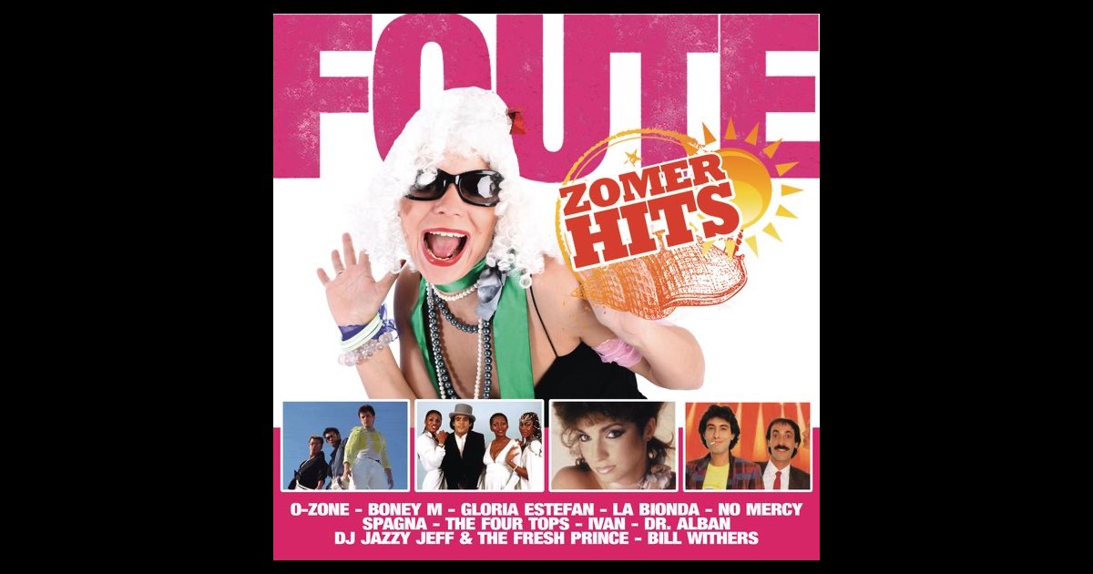 ‎Foute Zomer Hits - Album van Various Artists - Apple Music