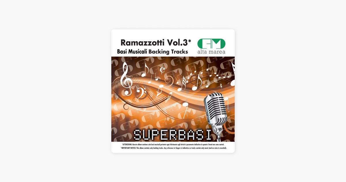 Basi Musicali: Eros Ramazzotti Vol.3 (Versione karaoke)” álbum de Alta ...