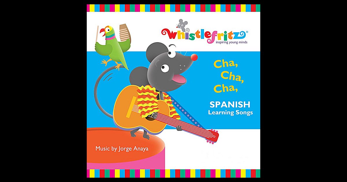 Cha, Cha, Cha (Spanish learning songs/Canciones infantiles)” álbum de ...