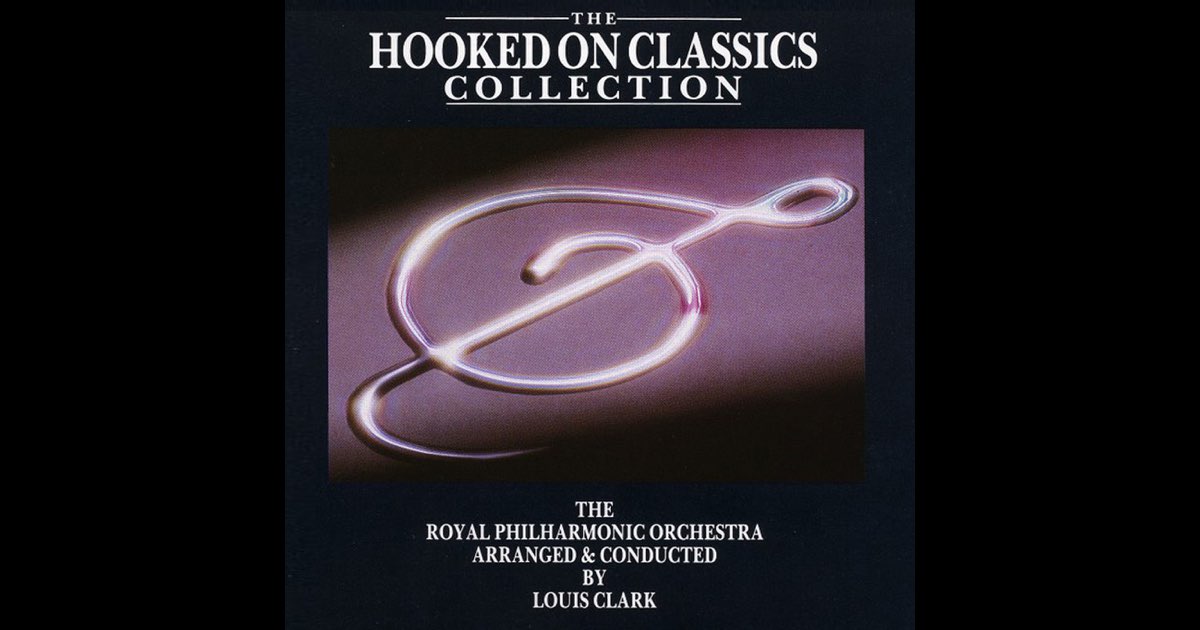 ‎Hooked On Classics Collection – Album von Louis Clark & Royal Philharmonic Orchestra – Apple Music