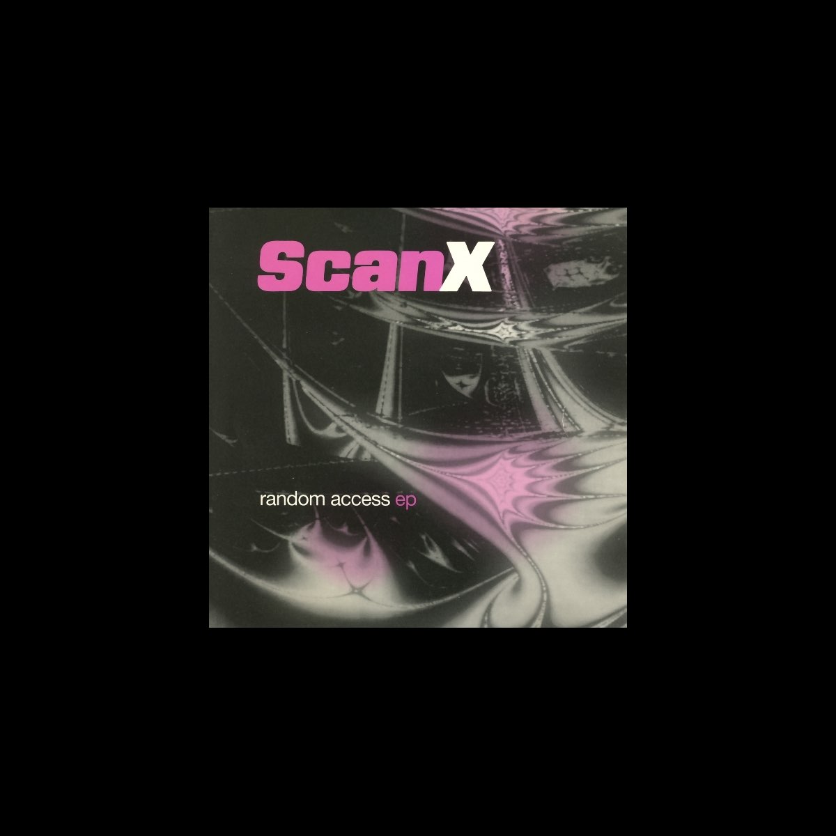 ‎Random Access - EP - Album by Scan X - Apple Music