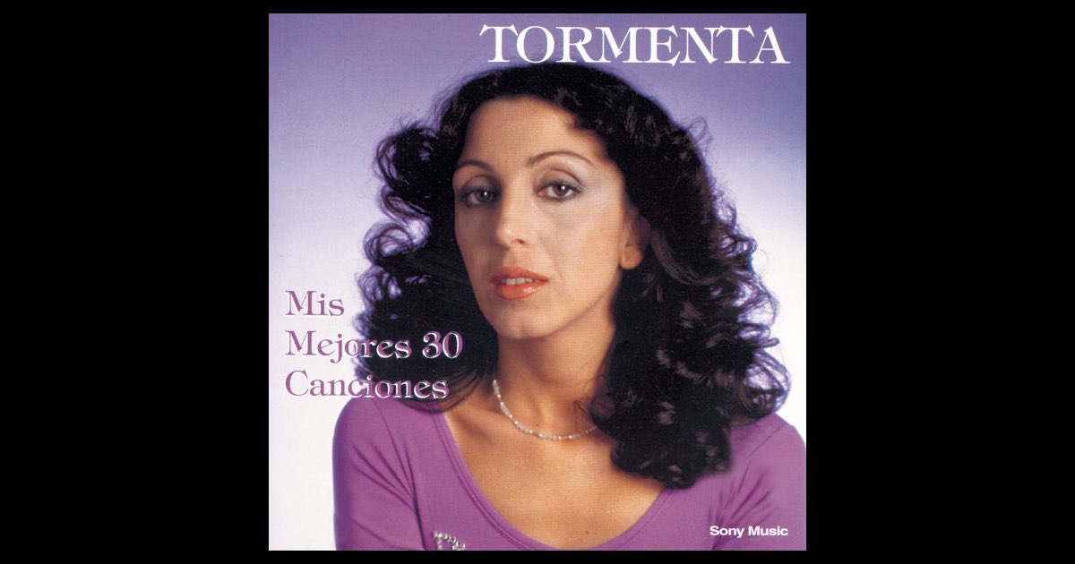 Tormenta - Mis Mejores 30 Canciónes” álbum de Tormenta en Apple Music