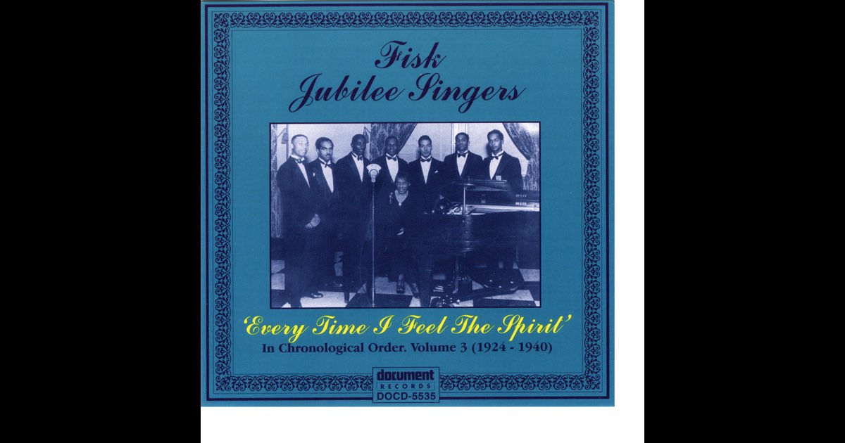‎Fisk Jubilee Singers Vol. 3 (1924-1940) – Album par Fisk Jubilee ...