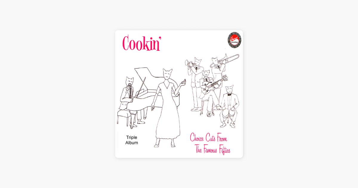 ‎Cookin': Choice Cuts from the Famous Fifties - Album by Various ...