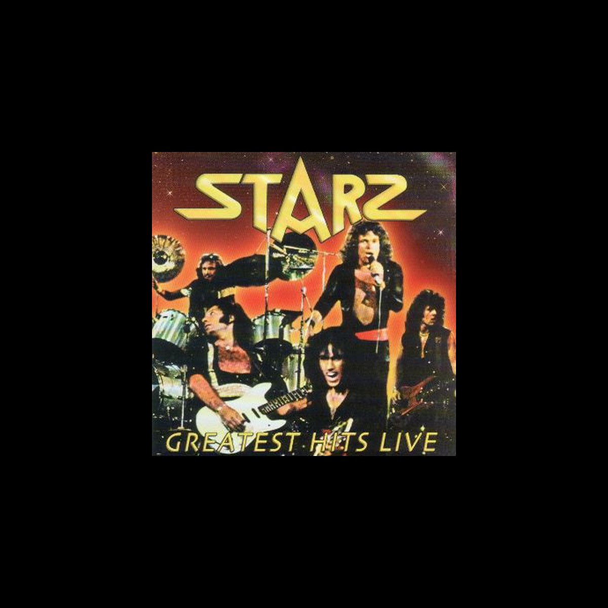 ‎Greatest Hits Live - Album by Starz - Apple Music