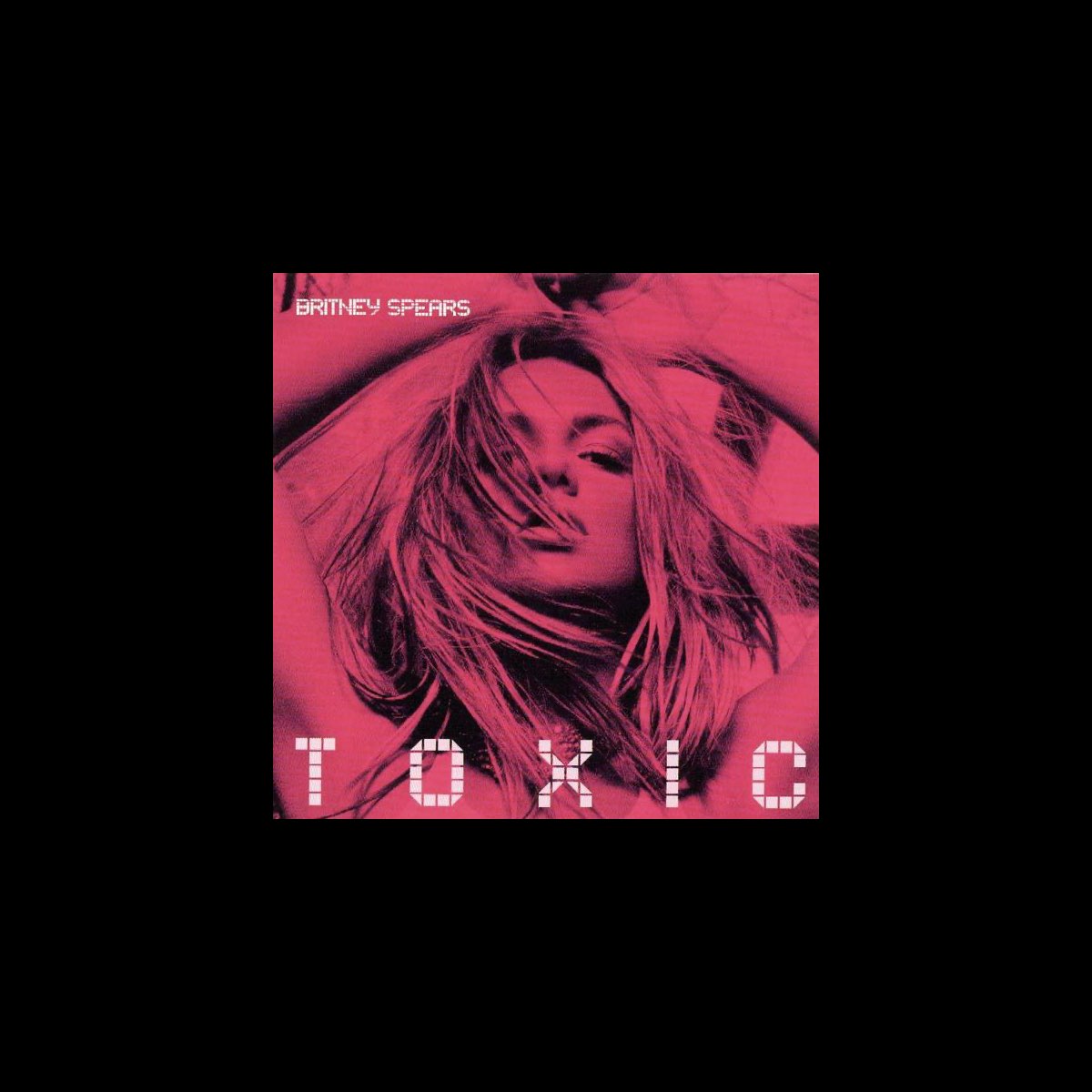 ‎Toxic - EP - Album by Britney Spears - Apple Music