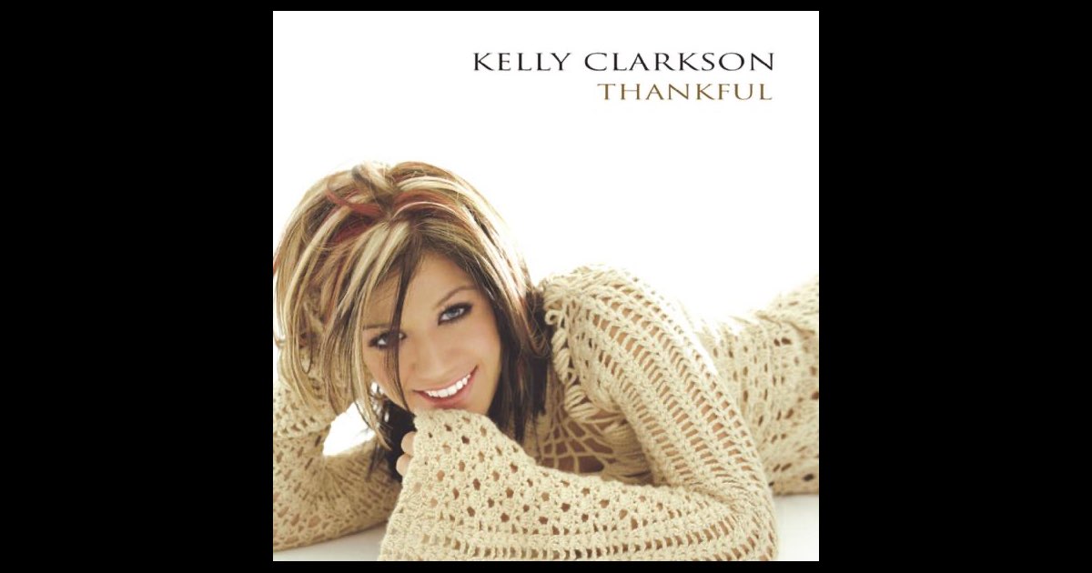 Thankful” álbum de Kelly Clarkson en Apple Music