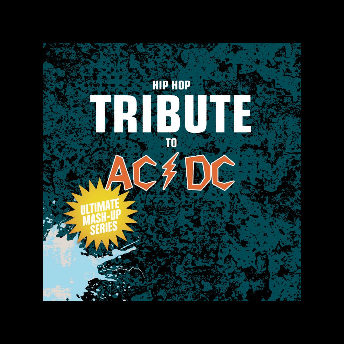 ‎Hip Hop Tribute to AC/DC - Album by Mash-Up - Apple Music