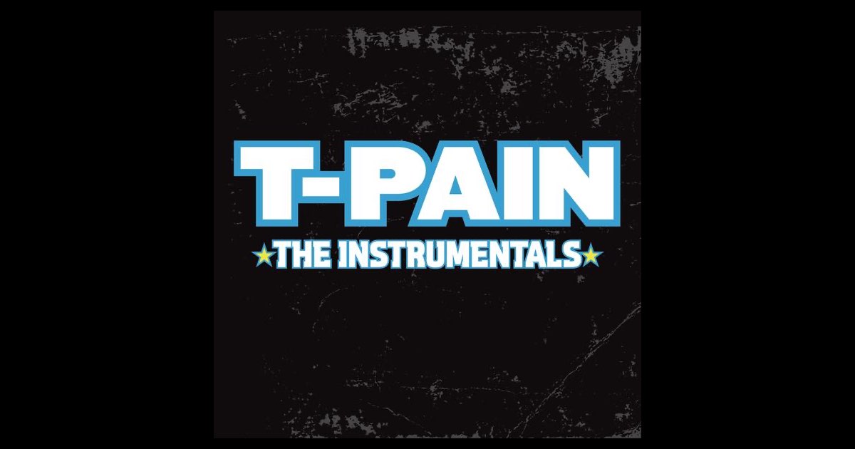 The Instrumentals” álbum de T-Pain en Apple Music
