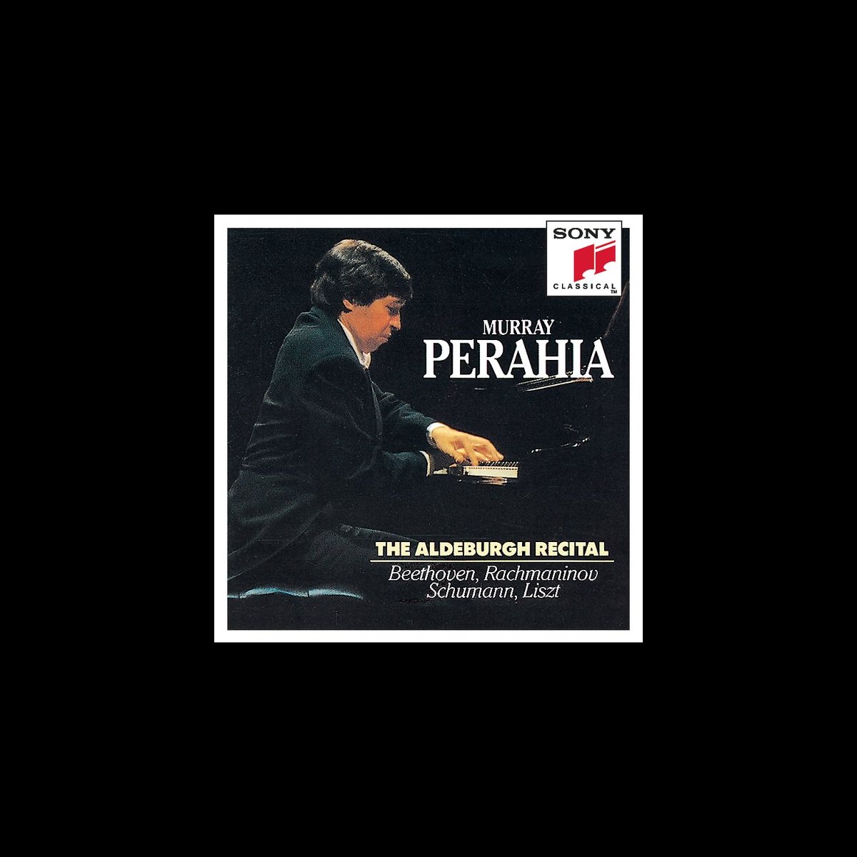 ‎Murray Perahia: The Aldeburgh Recital - Album by Murray Perahia ...