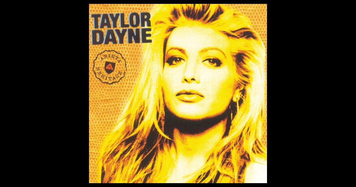 ‎Arista Heritage Series: Taylor Dayne - Album by Taylor Dayne - Apple Music