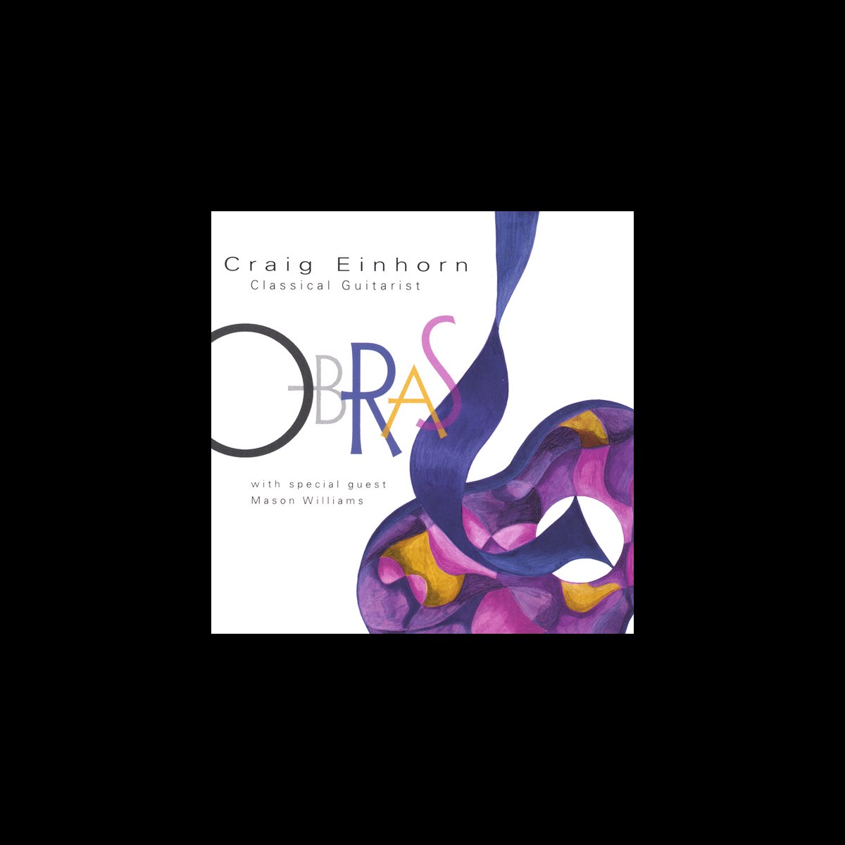 ‎Obras - Album by Craig Einhorn & Mason Williams - Apple Music