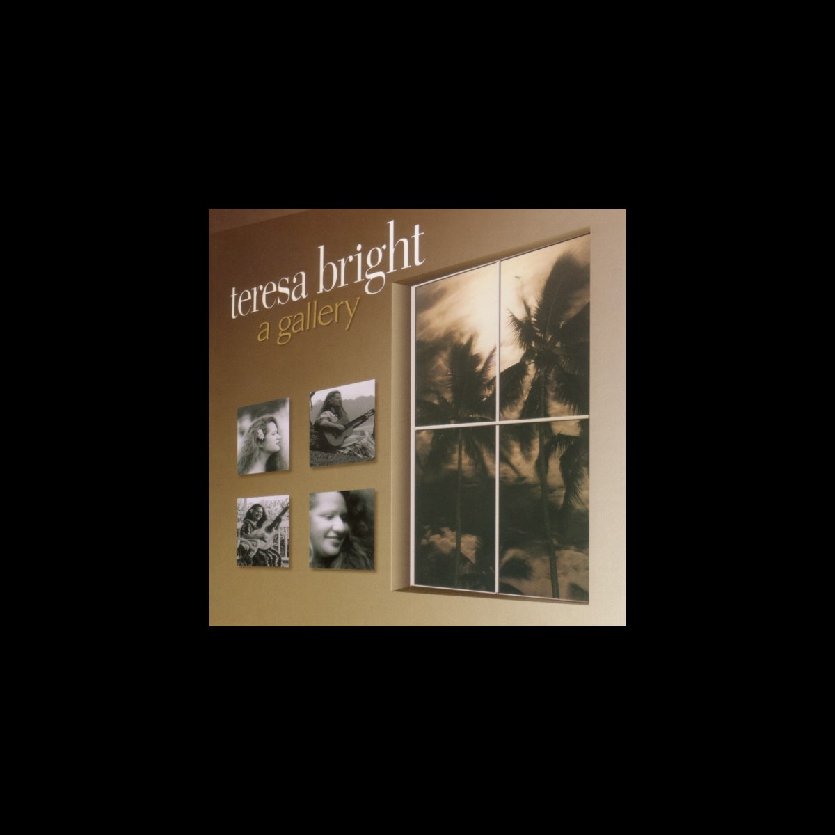 ‎A Gallery - Album by Teresa Bright - Apple Music