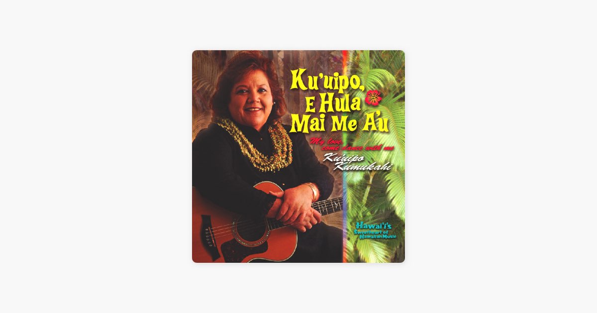 ‎Ku'u Sweetie - Song by Ku'uipo Kumukahi - Apple Music