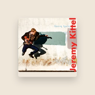 Jeremy Kittel @ Schwartz Center for Performing Arts