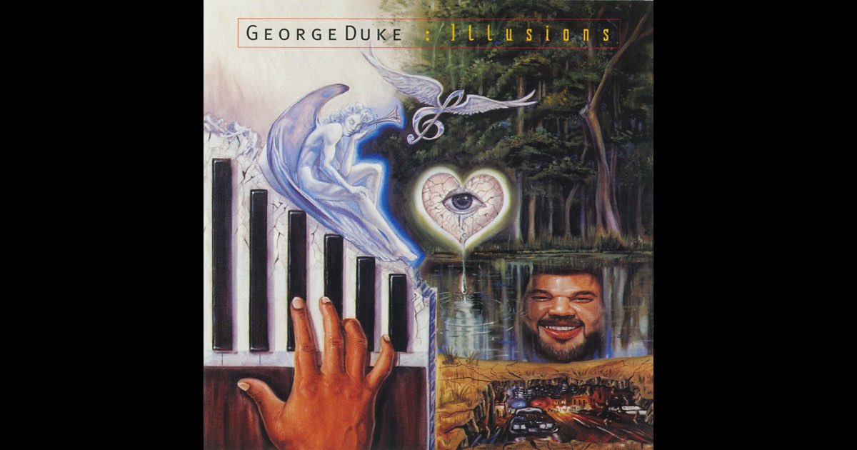 ‎Illusions - Album by George Duke - Apple Music