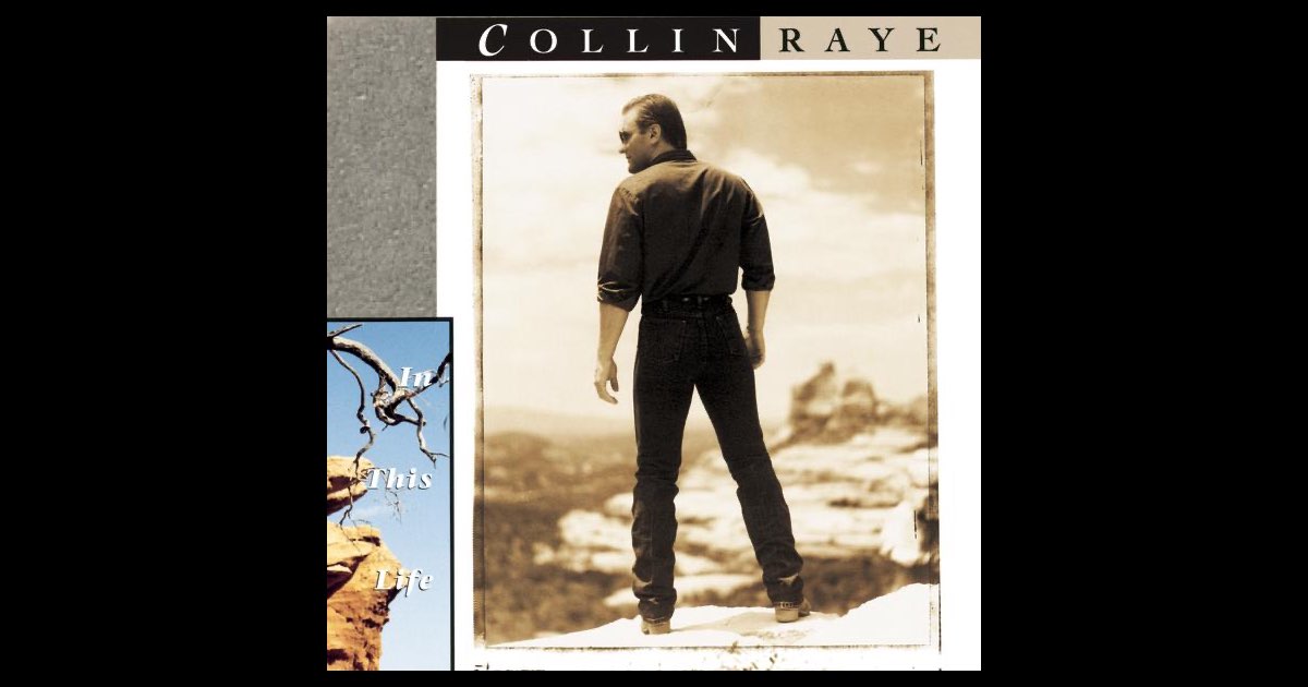 ‎In This Life - Album oleh Collin Raye - Apple Music